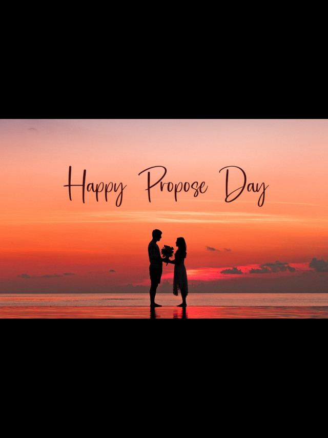 Happy Propose Day Quotes, Wishes and Messages