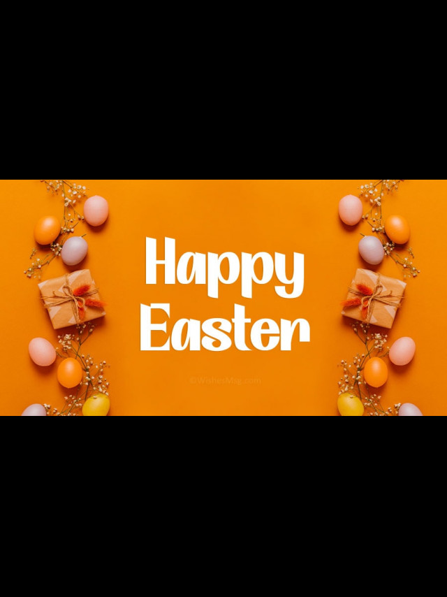 120+ Easter Wishes, Messages and Greetings