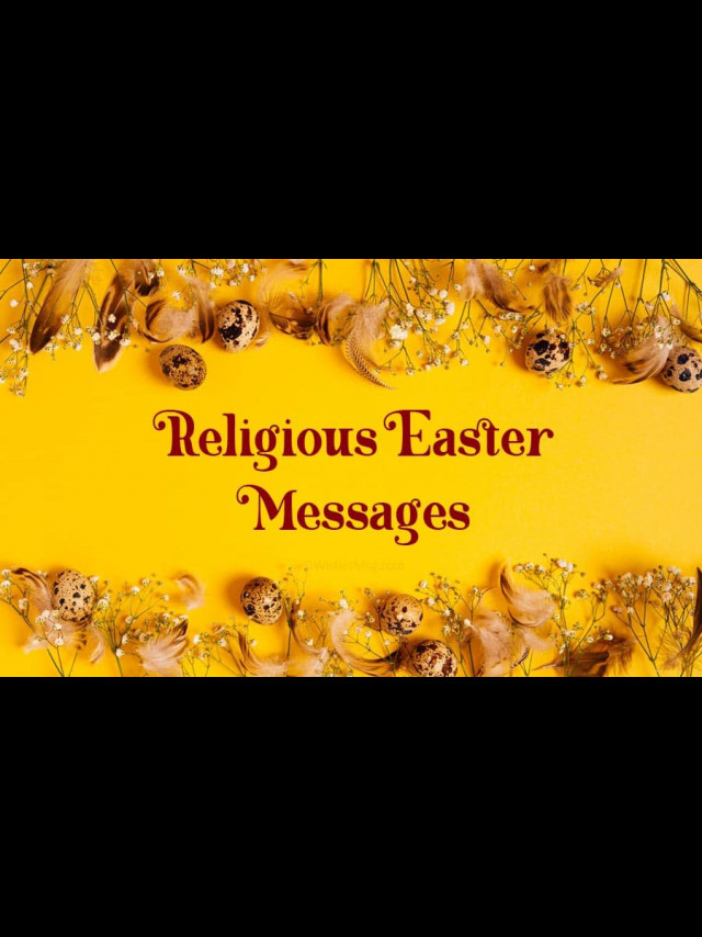 Religious Easter Messages and Greetings